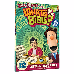 What's In The Bible? Volume Twelve - Letters From Paul!