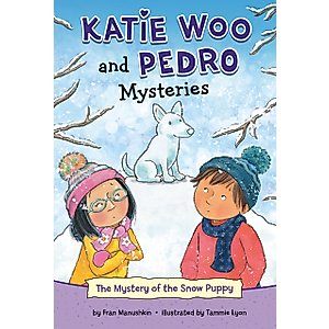 The Mystery of the Snow Puppy (Katie Woo and Pedro Mysteries)