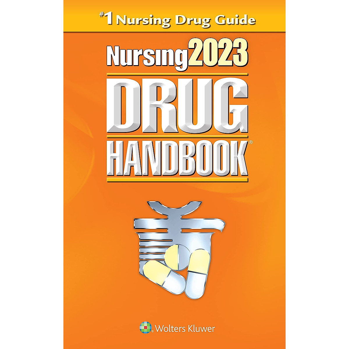 Nursing2023 Drug Handbook (Nursing Drug Handbook)