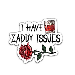 Miraki I have Zaddy Issues Sticker, Dark Romance Stickers, Book Lover Sticker, Reading Book Sticker, Water Assitant Die-Cut Vinyl Booktok Decals for Laptop, Phone, Water Bottles, Kindle Sticker
