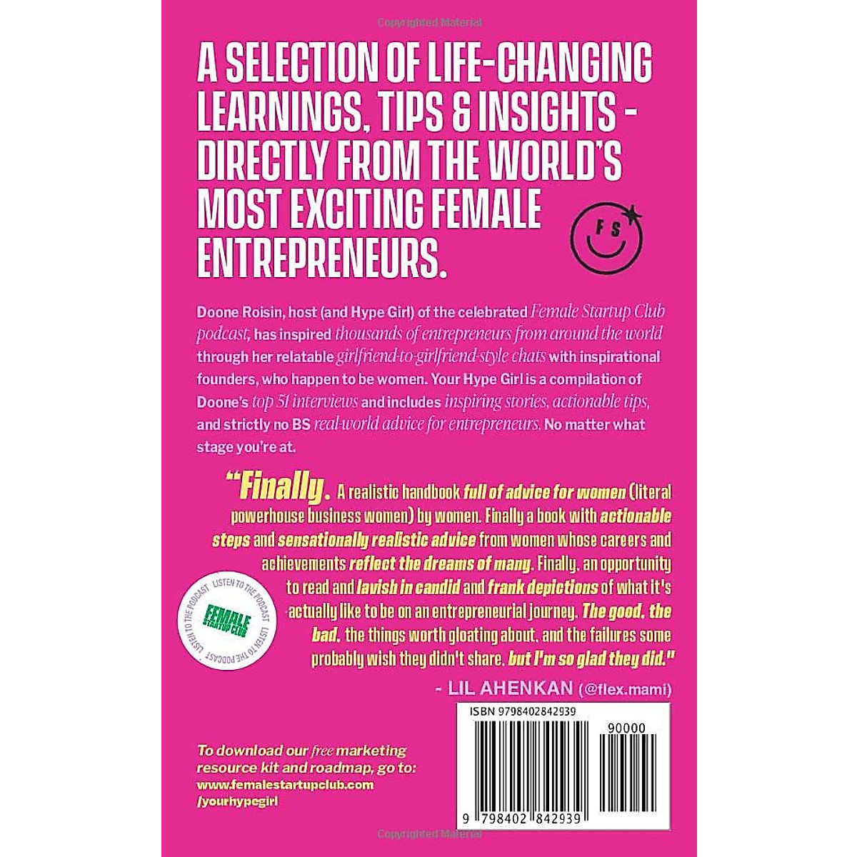 Your Hype Girl: 51 Female Founders Share Their Most Impactful Learnings, Tactics & Strategies In Business