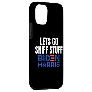 iPhone 12/12 Pro Lets Go Sniff Stuff- Funny Joe Biden Tee-Trump 2020 Case