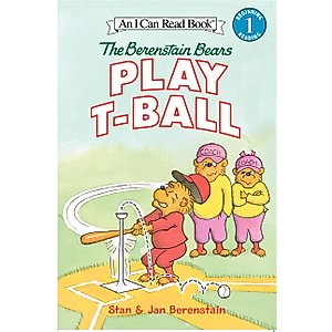 The Berenstain Bears Play T-Ball (I Can Read Level 1)