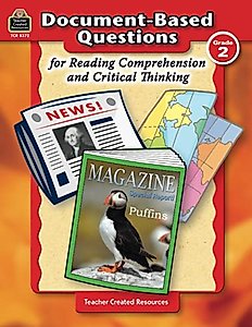 Document-Based Questions for Reading Comprehension and Critical Thinking: Grade 2