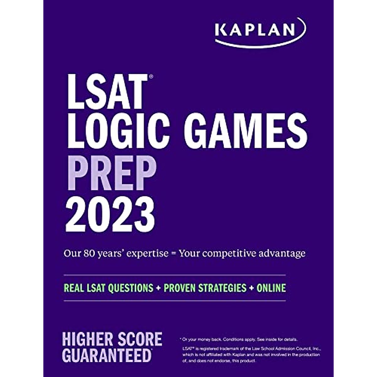 LSAT Logic Games Prep 2023: Real LSAT Questions + Proven Strategies + Online (Kaplan Test Prep)
