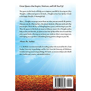 365 Quotes to Live Your Life By: Powerful, Inspiring, & Life-Changing Words of Wisdom to Brighten Up Your Days (Master Your Mind, Revolutionize Your Life Series)