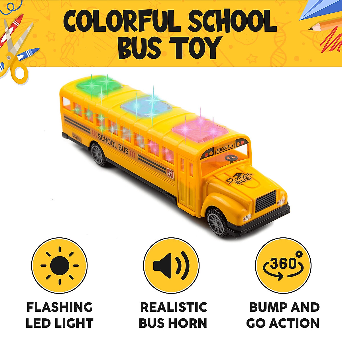 Toysery Yellow School Bus with Flashing LED Lights and Bus Sounds. Bump and Go Action Bus for Boys and Girls 3 Years Old and Above