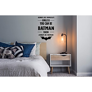 Batman Always Be Batman Vinyl Wall Decal Sticker Quote Playroom Bedroom Boy Girl