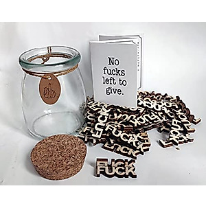 Jar of Fuck Gift Jar,Gag Gift Birthday Gift Funny Gift,Gift for Friend，Anniversaries Gift ，Fool Friends and Make Family Laugh Out Loud "Fuck to Give"(7oz)
