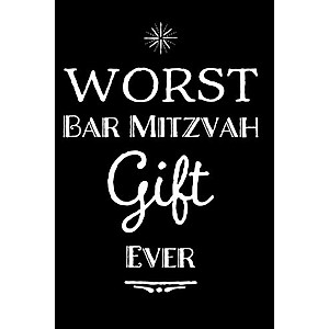 Worst Bar Mitzvah Gift Ever: 110-Page Blank Lined Journal Bar Mitzvah Gag Gift Idea