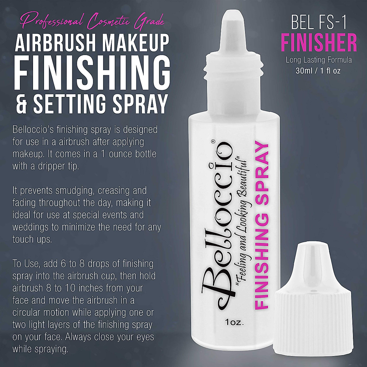 Belloccio Airbrush Makeup Finishing Spray & Setting Mist, 1 oz. Bottle - Long Lasting, Prevents Smudging and Fading - Sets Cosmetic Foundations, Concealers & Blushes