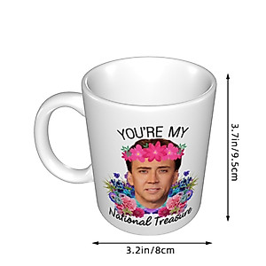 SCSF Coffee Mug For Coffee Lover - You're My National Treasure Tea Cup -11 Ounce