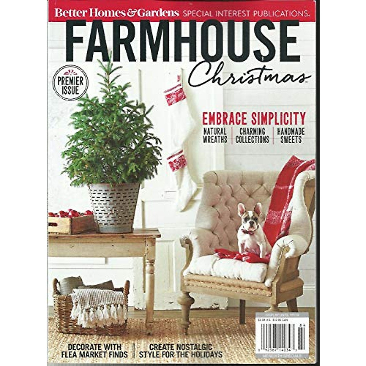 FARMHOUSE CHRISTMAS MAGAZINE, PREMIER ISSUE EBRACE SIMPLICITY ISSUE, 2018