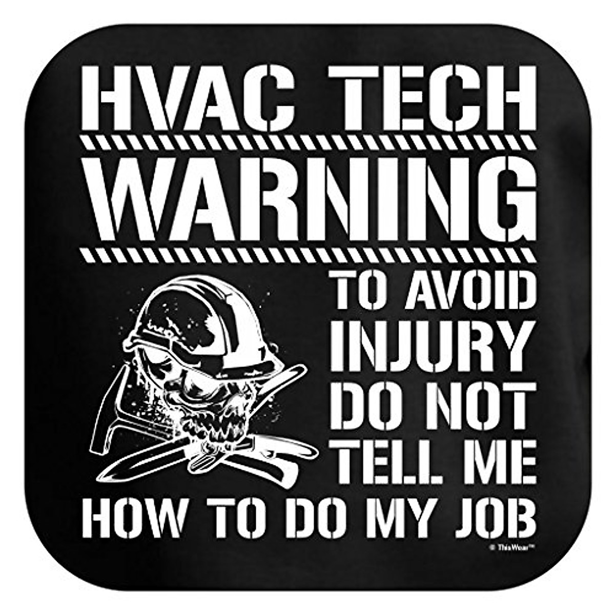 Avoid Injury Dont Tell Me How To Do Job HVAC Tech Premium Hoodie Sweatshirt XX-Large Black