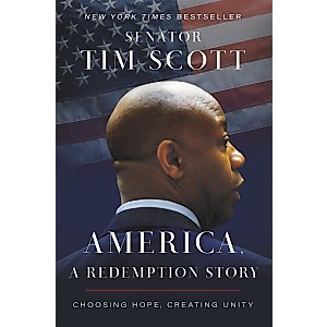 America, a Redemption Story: Choosing Hope, Creating Unity