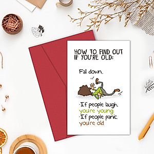 Funny Birthday Card for Him Her, Hilarious Birthday Cards for Men Women, Snarky Humor Birthday Card for Friends, How to Find Out If You're Old, Fall Down...