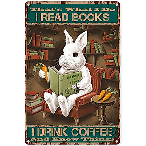 That's What I Do I Read Books, I Drink Tea and I Know Things, Reading Cat Retro Metal Tin Sign for Home Coffee Wall Decor 8X12 Inch