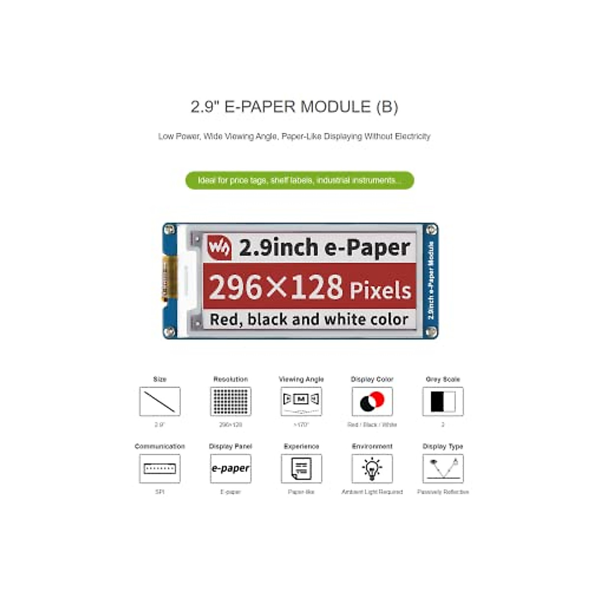 Three Color 2.9inch E-Ink Display Module (B), 296x128 Resolution 3.3V/5V E-Paper Epaper Display Screen Red Black White Tri-Color Compatible with Raspberry Pi/Arduino/STM32,SPI Interface, Full Refresh