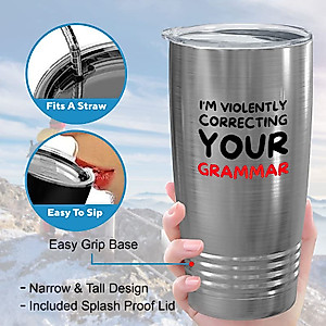 English Teacher Silver Edition Viking Tumbler 20oz - I'm violently correcting - English Teacher Commas Save Jokes School Punctuation Synonym Writing Linguistic