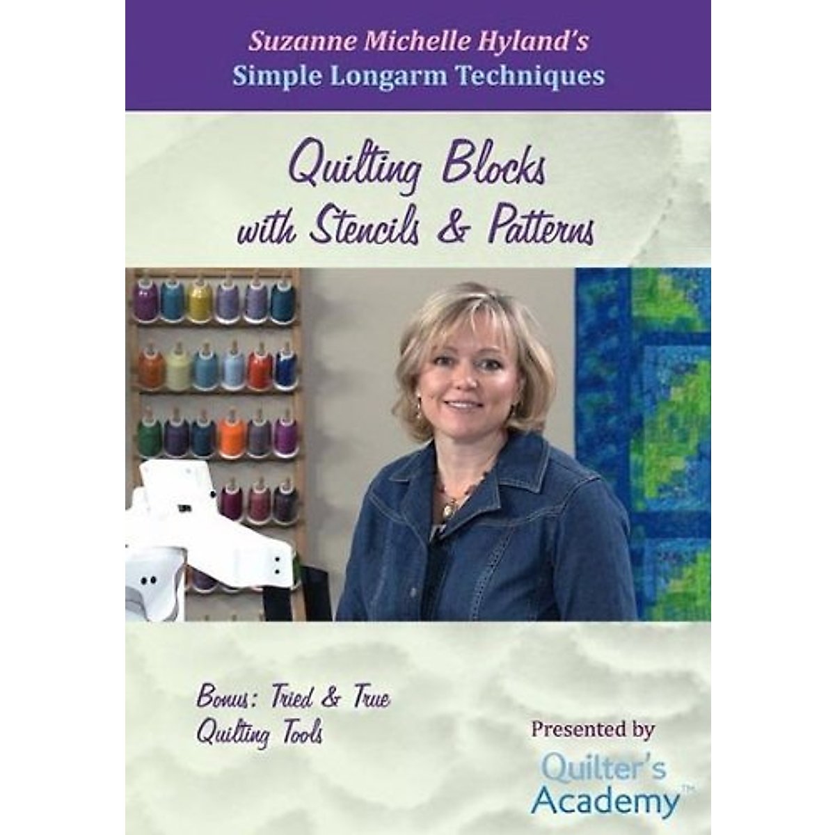 Simple Longarm Techniques: #6 Quilting Blocks with Stencils & Patterns