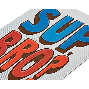 American Greetings Funny Birthday Card for Brother (Sup Bro)