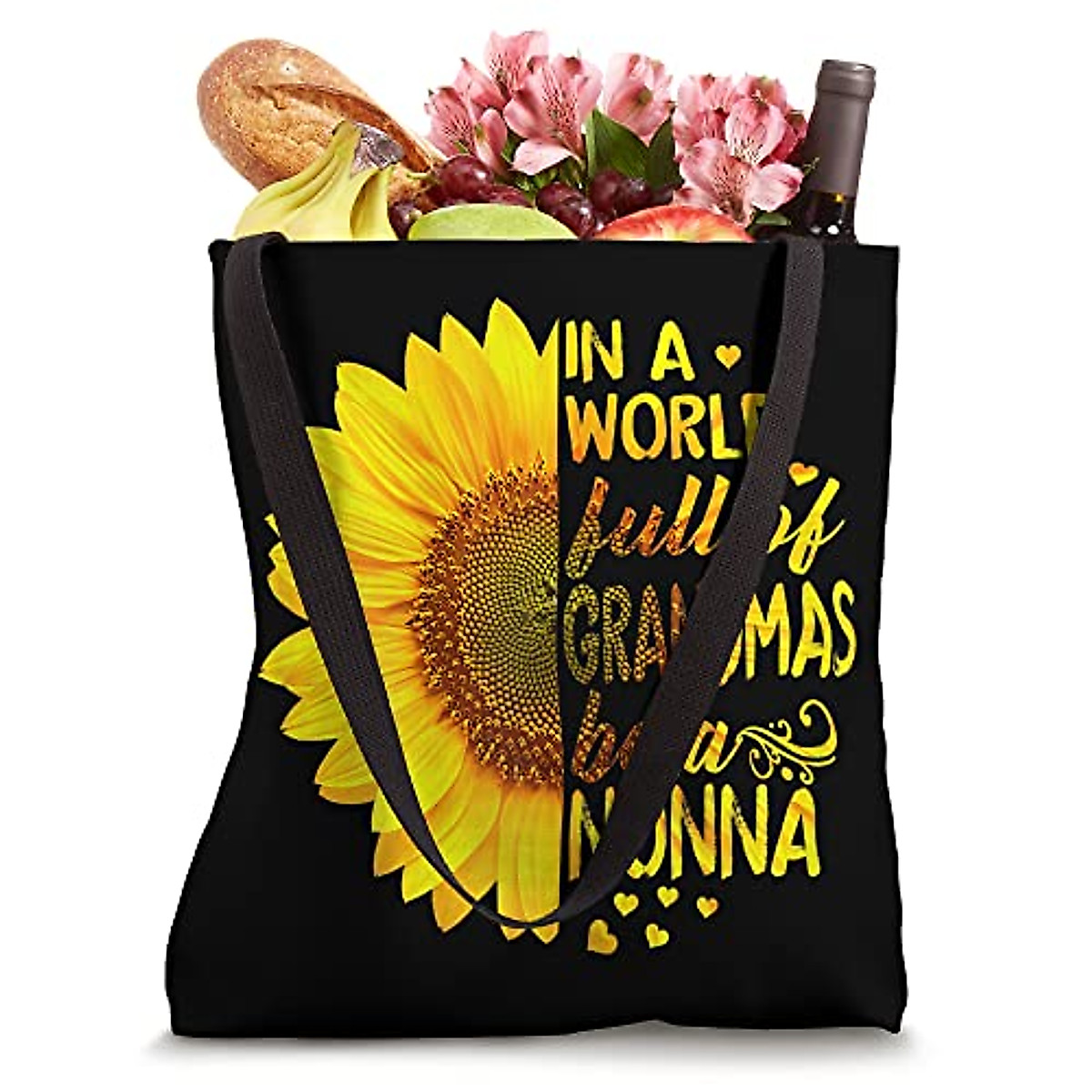 In a world full of grandmas be Nonna Sunflower Tote Bag