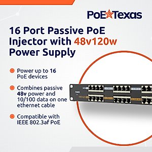 PoE Texas POE-16-48v120w | 16 Port Passive PoE Injector - Power Over Ethernet for 802.3af Cameras, IP Phones, Access Points and More with 10/100 Data