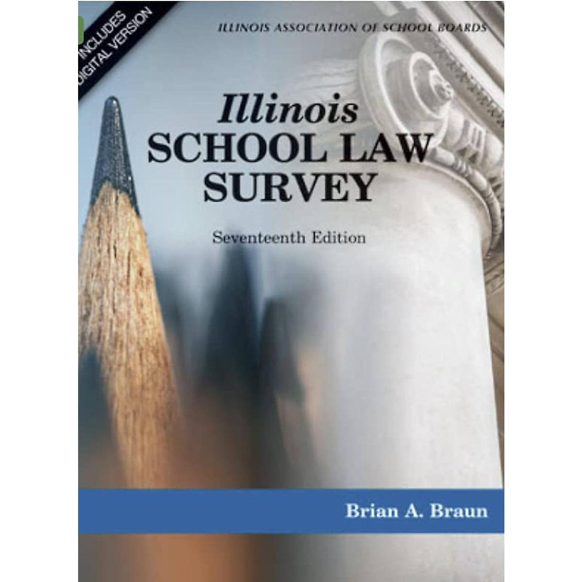 Illinois School Law Survey 2022-2024