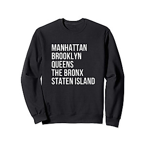 Manhattan, Brooklyn, New York City Five Boroughs NYC Sweatshirt