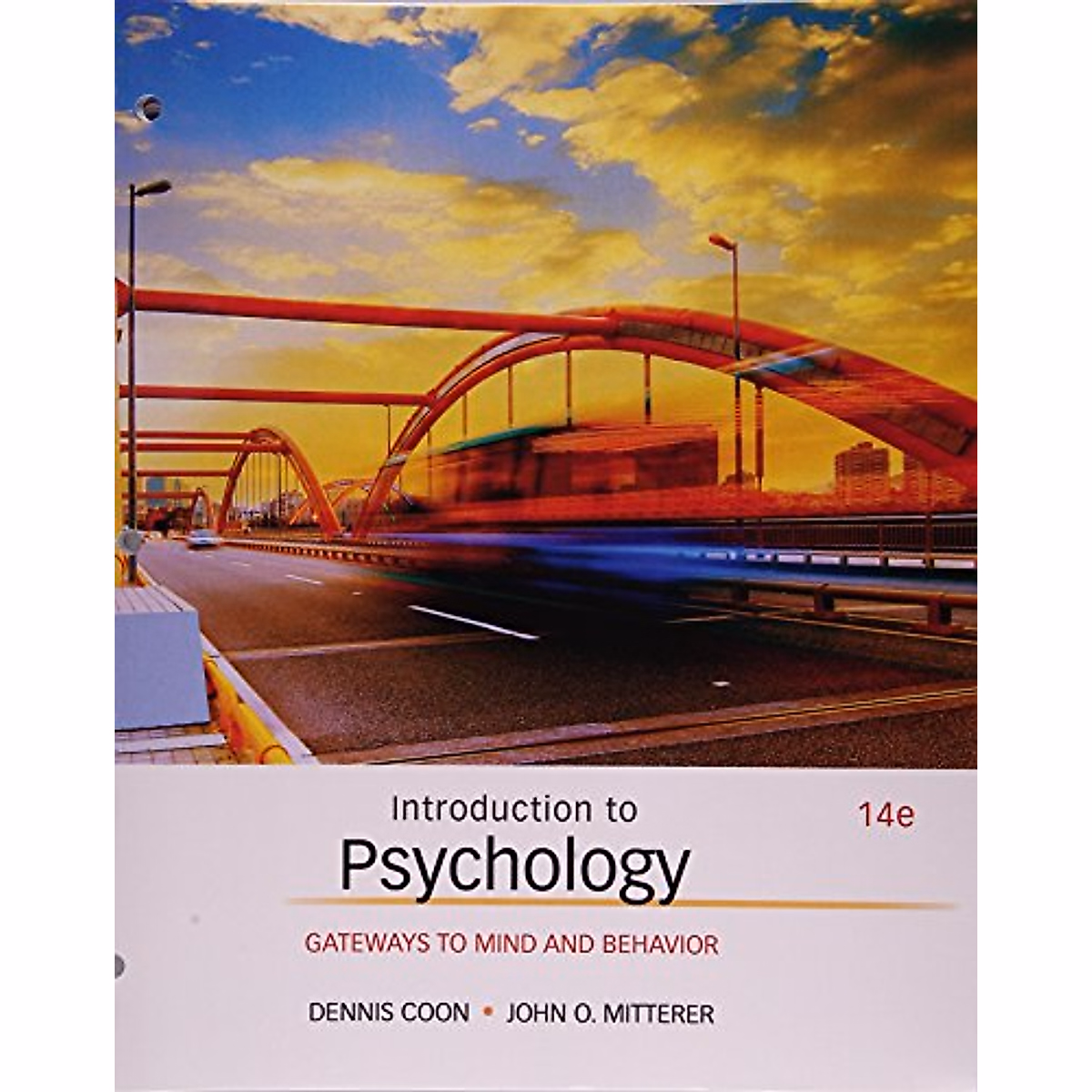 Introduction to Psychology: Gateways to Mind and Behavior