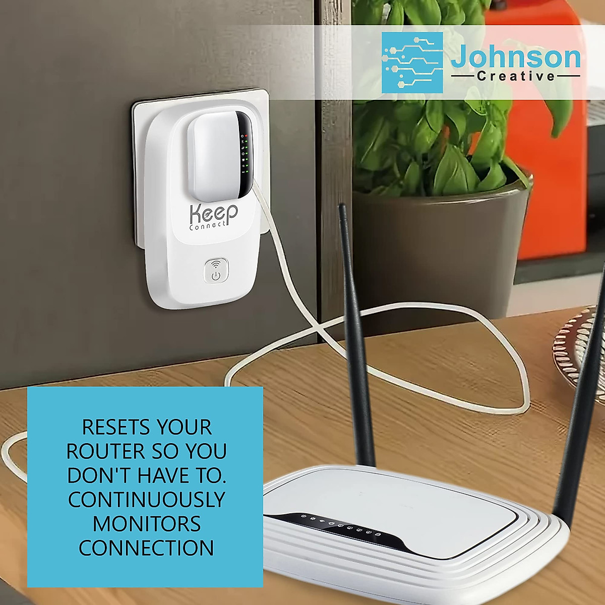 Keep Connect Router Rebooter, Wi-Fi Reset Device, Monitors Connectivity and Resets When Required. No App Necessary. If You Enter a Phone Number it Will Send Texts Upon resets.
