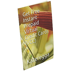 Get Free Instant Prepaid Virtual Credit Cards