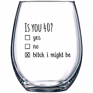 40th Birthday Gifts for Women and Men Wine Glass - Funny Is You 40 Gift Idea for Mom Dad Husband Wife – 40 Year Old Party Supplies Decorations for Him, Her - 15oz