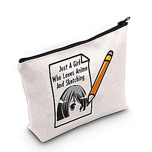 JNIAP Anime Makeup Bag Just A Girl Who Loves Anime And Sketching Cosmetic Pencil Bag Anime Sketching Lover Gift (Anime And Sketching Bag)