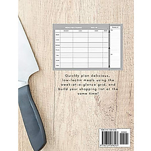 Weekly Meal Planner with Plant Paradox Quick Reference Guide: The Quick and Easy Way to Manage Your Low-Lectin Diet