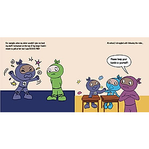 Impulsive Ninja: A Social, Emotional Book For Kids About Impulse Control for School and Home (Ninja Life Hacks)