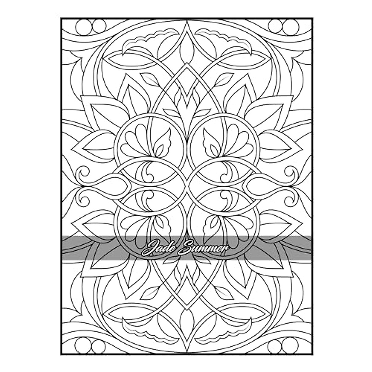 100 Amazing Patterns: An Adult Coloring Book with Fun, Easy, and Relaxing Coloring Pages