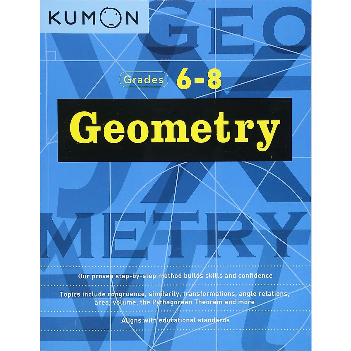 Kumon Geometry-Grades 6-8 (Kumon Middle School Math Workbooks) (Kumon Math Workbooks)