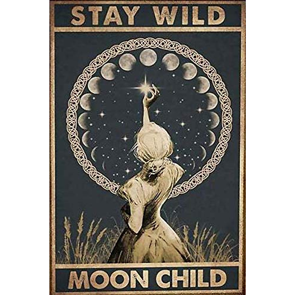 Stay Wild Moon Child Into Forest I Go to Lose My Mind and Find My Soul Street Garage Tin Sign Retro Kitchen Restaurant Party Farm People Cave Farm Wall Decoration Iron Painting Metal Plate 8x12inch