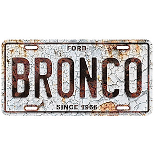 HangTime Ford Bronco Metal License Plate 6 x 12 with Rust Background