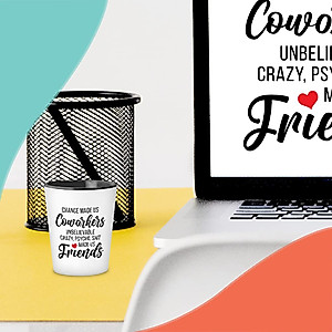 Bubble Hugs Work Bestie Shot Glass 1.5Oz White - Chance Made Us Co Workers - Employee Humorous Coworker Office Job Sarcasm Crazy Psycho