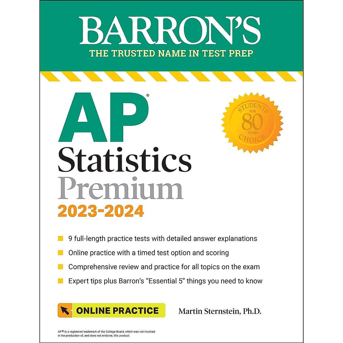 AP Statistics Premium, 2023-2024: 9 Practice Tests + Comprehensive Review + Online Practice (Barron's AP)