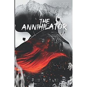 The Annihilator: A Dark Obsession Romance (Dark Verse)