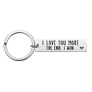 Couple Keychains for Boyfriend Girlfriend - Valentine’s Day Gifts I Love You More The End I Win Couple Keyring for Wife Husband Boyfriend Girlfriend Gifts for Him Her