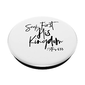 Matthew 6 33, Christian Quotes Women, Bible Verse PopSockets PopGrip: Swappable Grip for Phones & Tablets