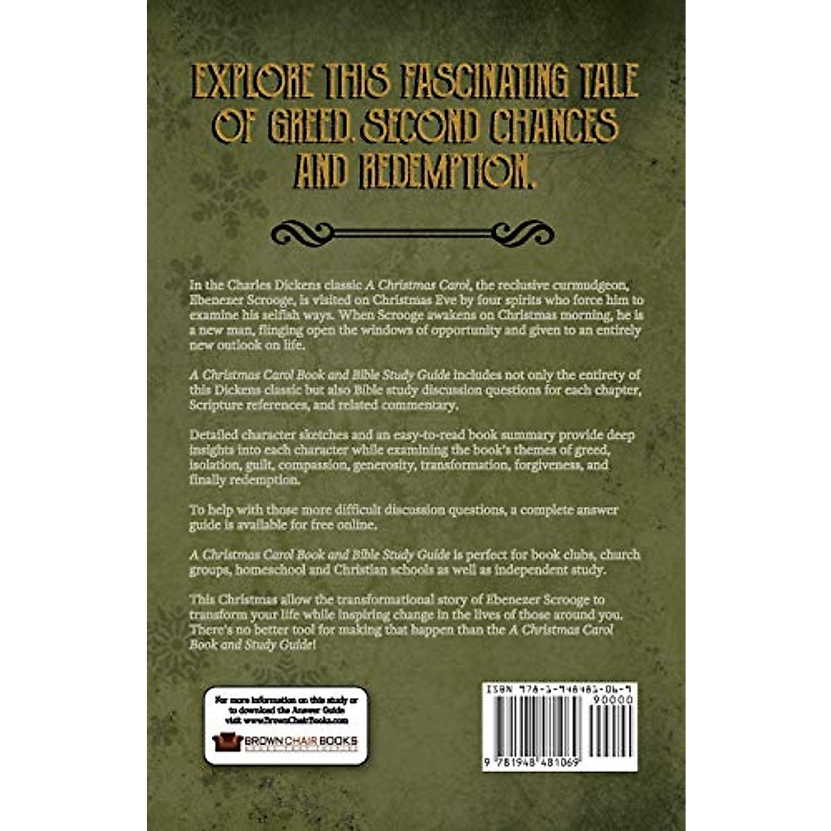 A Christmas Carol: Book and Bible Study Guide Based on the Charles Dickens Classic A Christmas Carol