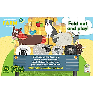 Farm - 500 Stickers and Puzzle Activities: Fold Out and Play! (John Deere: Children's Interactive Fold Out and Play Puzzle Activity Book)