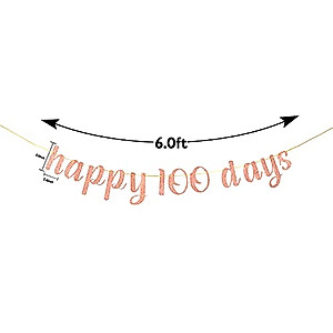 Rose Gold Happy 100 Days Banner, Kid's 100 Days Celebration,100th Day of School - Happy 100 Days Decorations - 100 Days Theme Party Decoration