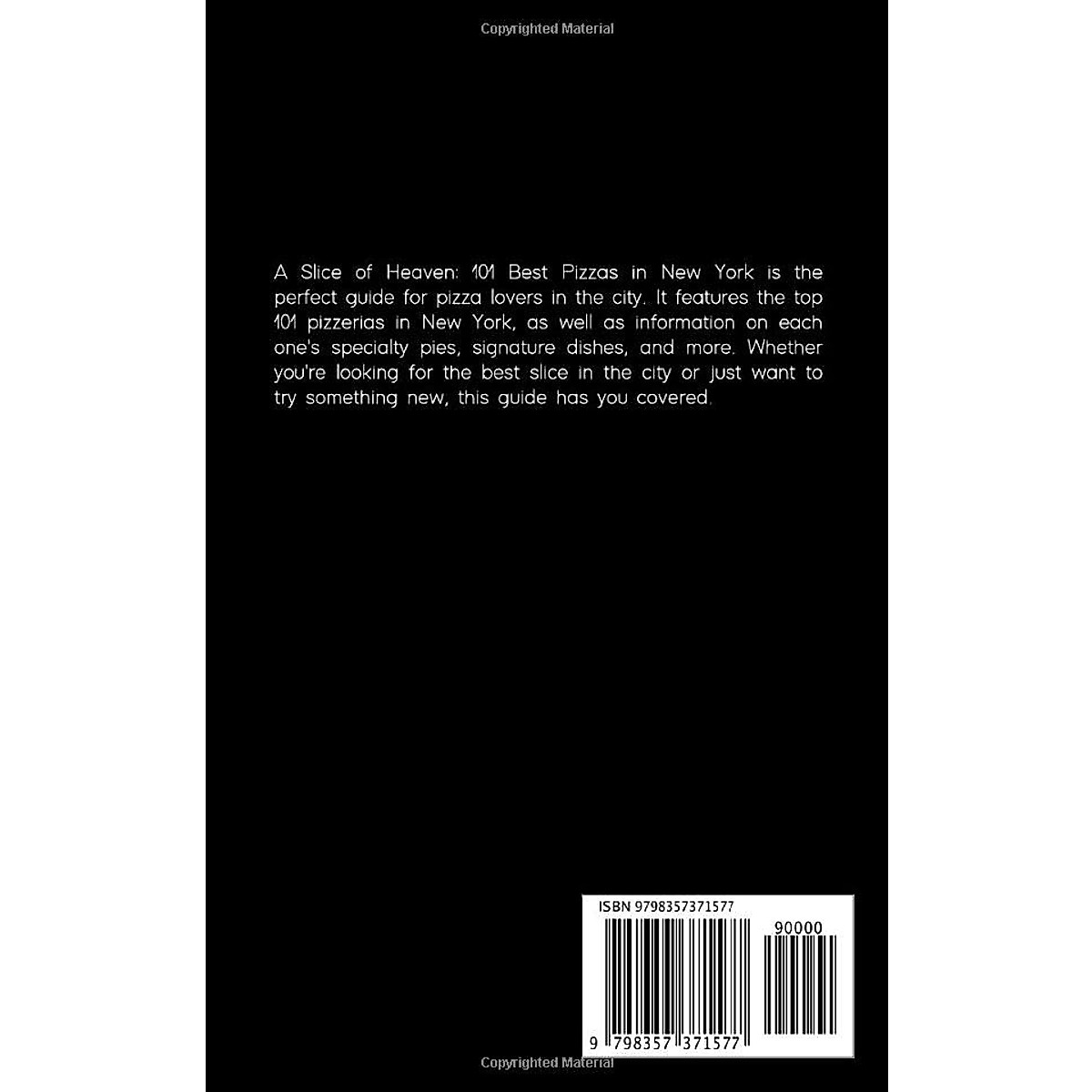 101 Best Pizzas in New York: From classic New York-style slices to gourmet pies, there's something for everyone to enjoy.