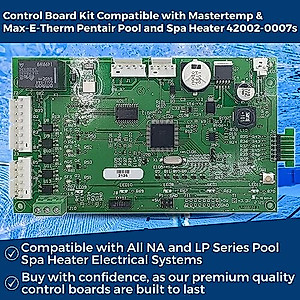 Swimables Control Board Kit Compatible with Mastertemp & Max-E-Therm Pentair Pool and Spa Heater 42002-0007s- Compatible with All NA and LP Series Pool/Spa Heater Electrical Systems - Made in USA